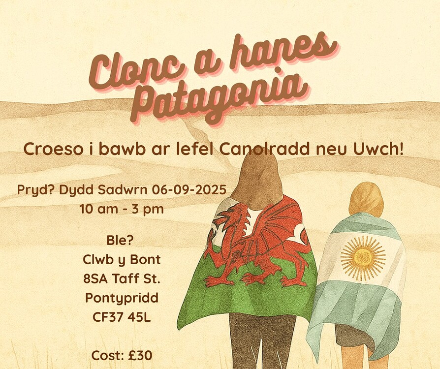 Clonc a hanes Patagonia - Welsh - SSi Forum